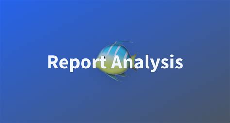 Report Analysis A Hugging Face Space By Bonnie422