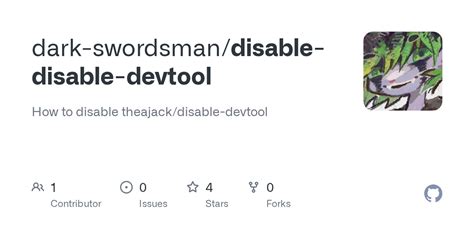 Github Dark Swordsmandisable Disable Devtool How To Disable Theajackdisable Devtool
