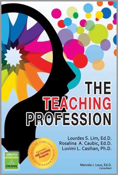 The Teaching Profession Adriana Printing Co Inc