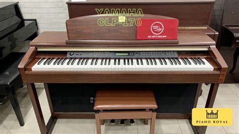 Trải Nghiệm Piano Yamaha Clp 170