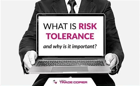 What Is Risk Tolerance And Why Is It Important
