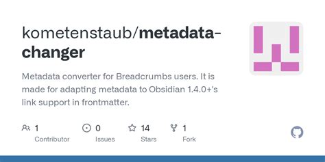GitHub Kometenstaub Metadata Changer Metadata Converter For Breadcrumbs Users It Is Made For
