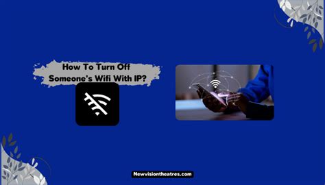 How To Turn Off Someones Wifi With Ip