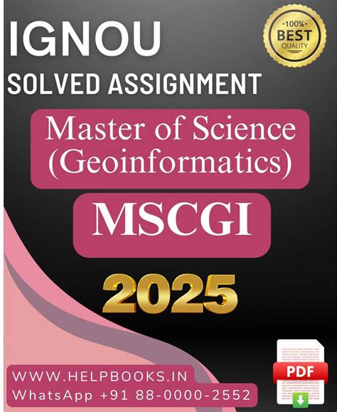 Ignou M Sc Geoinformatics Mscgi Solved Assignment 2025 Helpbooks In