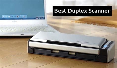 Best Duplex Scanner 2022
