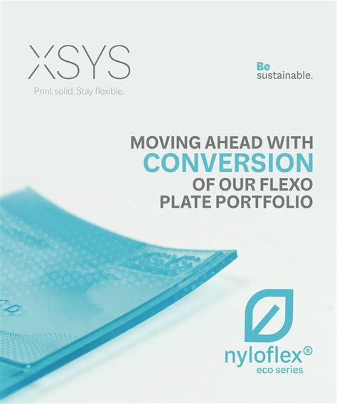 Xsys Moves Ahead With Conversion Of Flexo Plate Portfolio To Nyloflex