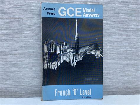 Artemis Press Gce Model Answers French O Level Paperback Vintage Text
