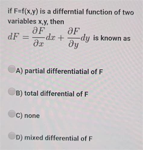 [answered] if f f x y is a differntial function of two variables x y