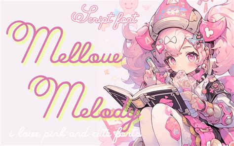 Mellow Melody かわイイフォント