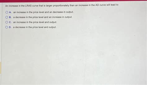 Solved An Increase In The Lras Curve That Is Larger