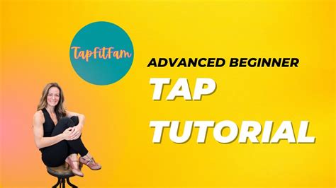 Tap Tutorial Advanced Beginner Tap Combination Youtube