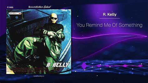R Kelly You Remind Me Of Something [ Rnb ] 1995 Youtube