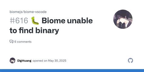 🐛 biome unable to find binary · issue 616 · biomejs biome vscode · github