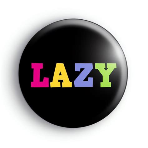 Lazy Badge Kool Badges