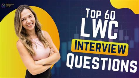 top 60 lwc interview questions and answers