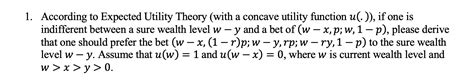 Solved According To Expected Utility Theory With A Concave