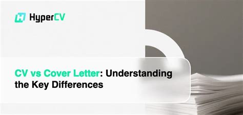 Cv Vs Cover Letter Understanding The Key Differences
