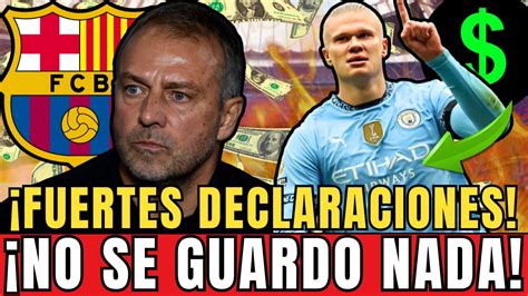 🔴💣¡la Bomba Del AÑo ¡haaland Se Viste De Azulgrana Noticias Del Fc