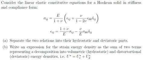 Solved Consider The Linear Elastic Constitutive Equations