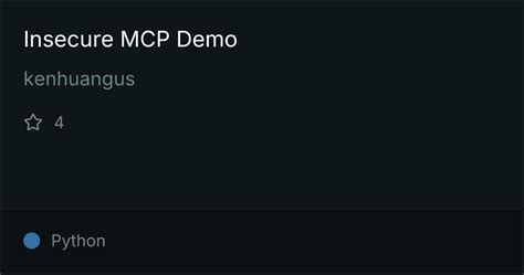 Insecure Mcp Demo Glama