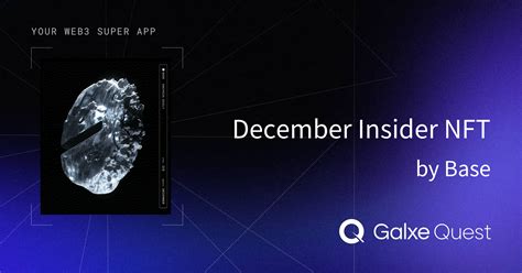 December Insider Nft By Base Galxe Quest