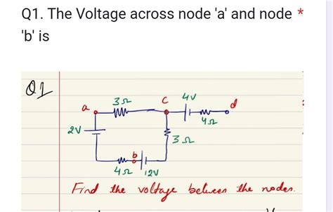 q1 the voltage across node a and node b isqifind the voltage b