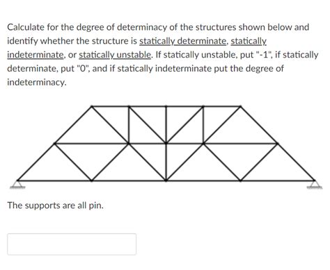 Solved Calculate For The Degree Of Determinacy Of The