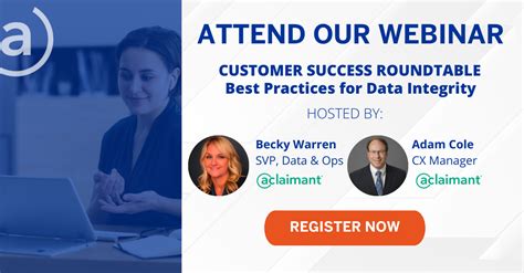Aclaimant Customer Success Roundtable Best Practices Data Integrity