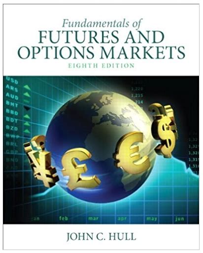 Fundamentals Of Futures And Options Markets Th Edition SolutionInn Solutioninn