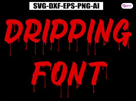 15 Supreme Dripping Fonts for Creative Projects
