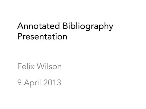 Annotated Bibliography Presentation Ppt