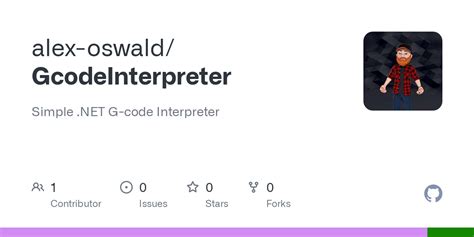 Github Alex Oswaldgcodeinterpreter Simple Net G Code Interpreter
