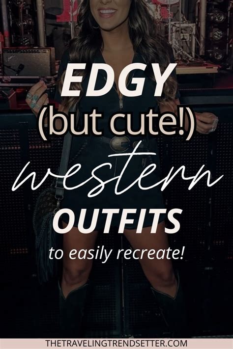 Edgy And Cute Western Country Outfit Ideas For Women Womens Fashion