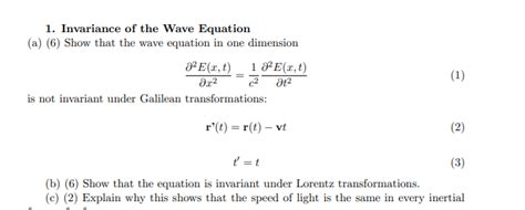 Solved 1 Invariance Of The Wave Equation A 6 Show That