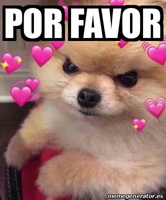 Meme Personalizado Por Favor 31683607