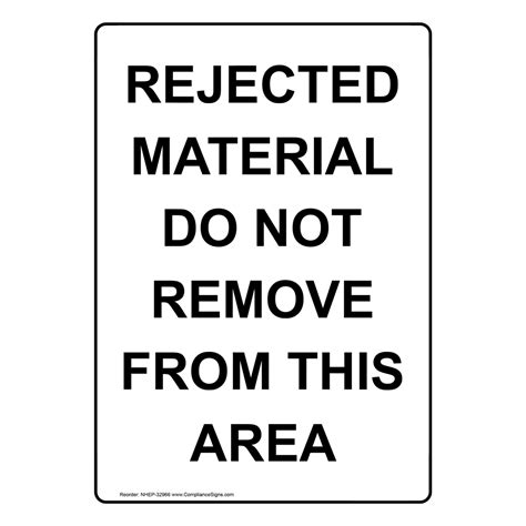 Portrait Rejected Material Do Not Remove From Sign Nhep 32966
