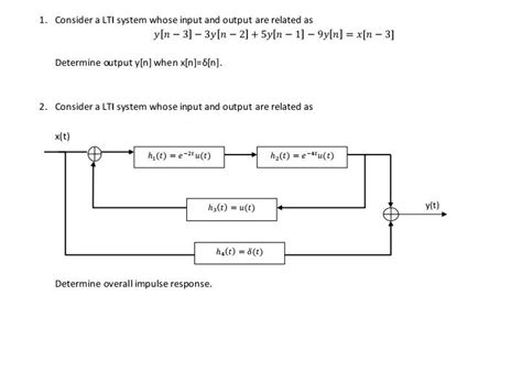 Solved 1 Consider A Lti System Whose Input And Output Are