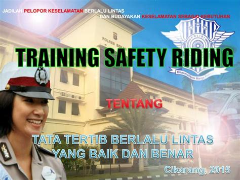 Safety Riding Di Pt Aje 2015 Pptx