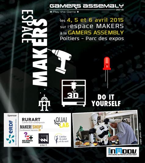 Gamers Assembly 2015 4 5 Et 6 Avril Les Usines