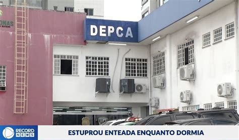 Homem é Preso Suspeito De Estuprar A Própria Enteada De 14 Anos