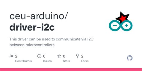 GitHub Ceu Arduino Driver I2c This Driver Can Be Used To Communicate Via I2C Between