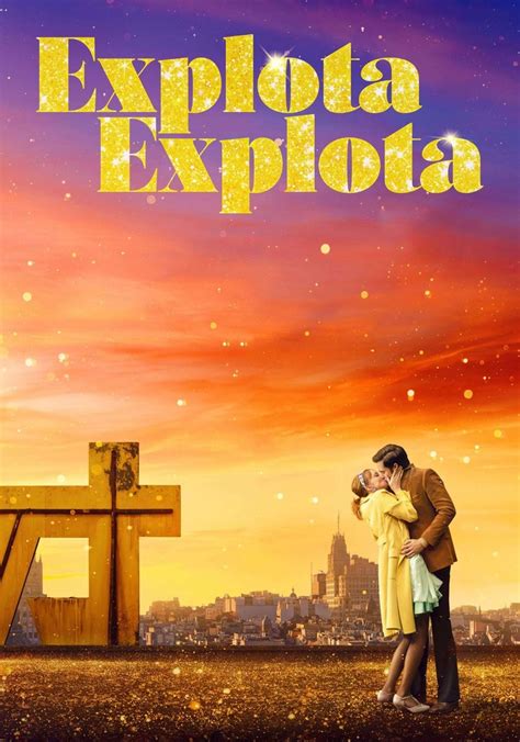 Explota Explota Película Ver Online En Español