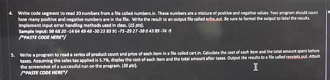 solved 4 write code segment to read 20 numbers from a file
