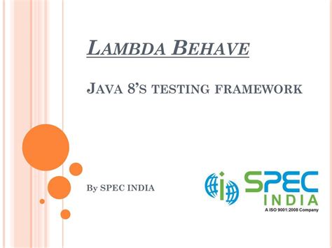 Ppt Lambda Behave Java 8 S Testing Framework Powerpoint Presentation Id 7242566