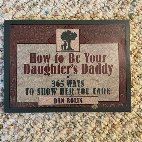 How To Be Your Daughters Daddy By Dan Bolin Paperback Pangobooks