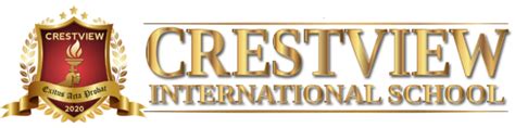 Crestview International School Discover Excellence Embrace Wellness