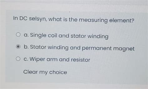 Solved In Dc Selsyn What Is The Measuring Element A