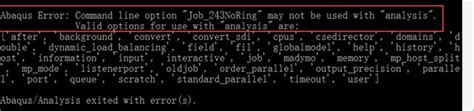 Abaqus Error Command Line Option “xxx” May Not Be Used With “analysis”的原因 崔济东的博客