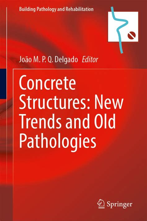 building pathology and rehabilitation concrete structures new trends