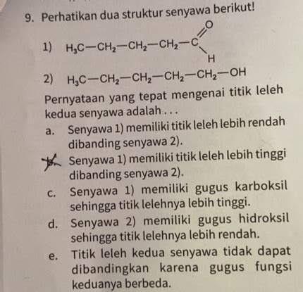 9 Perhatikan dua struktur senyawa berikut 1 2 | StudyX